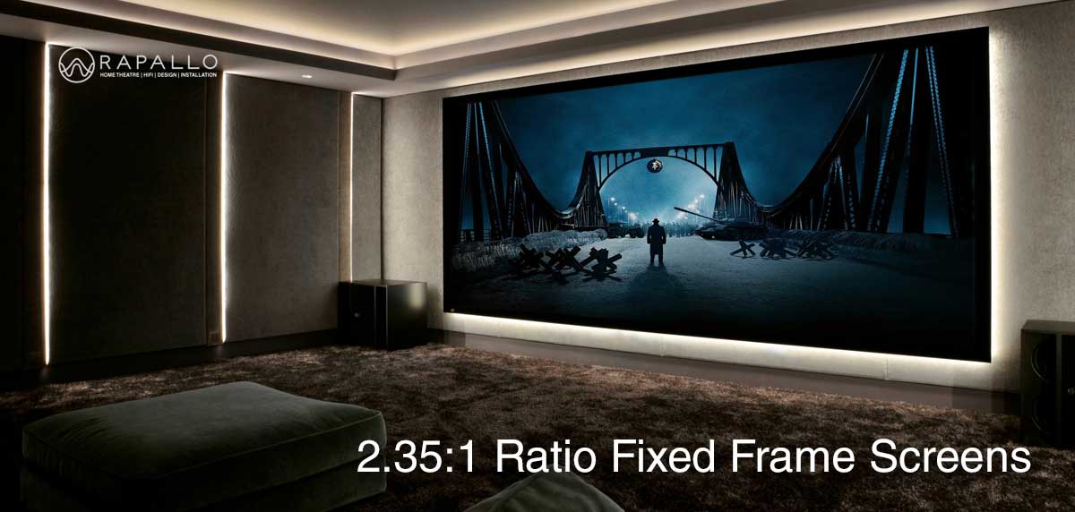 2.35:1 Ratio Fixed Frame Screens – Rapallo