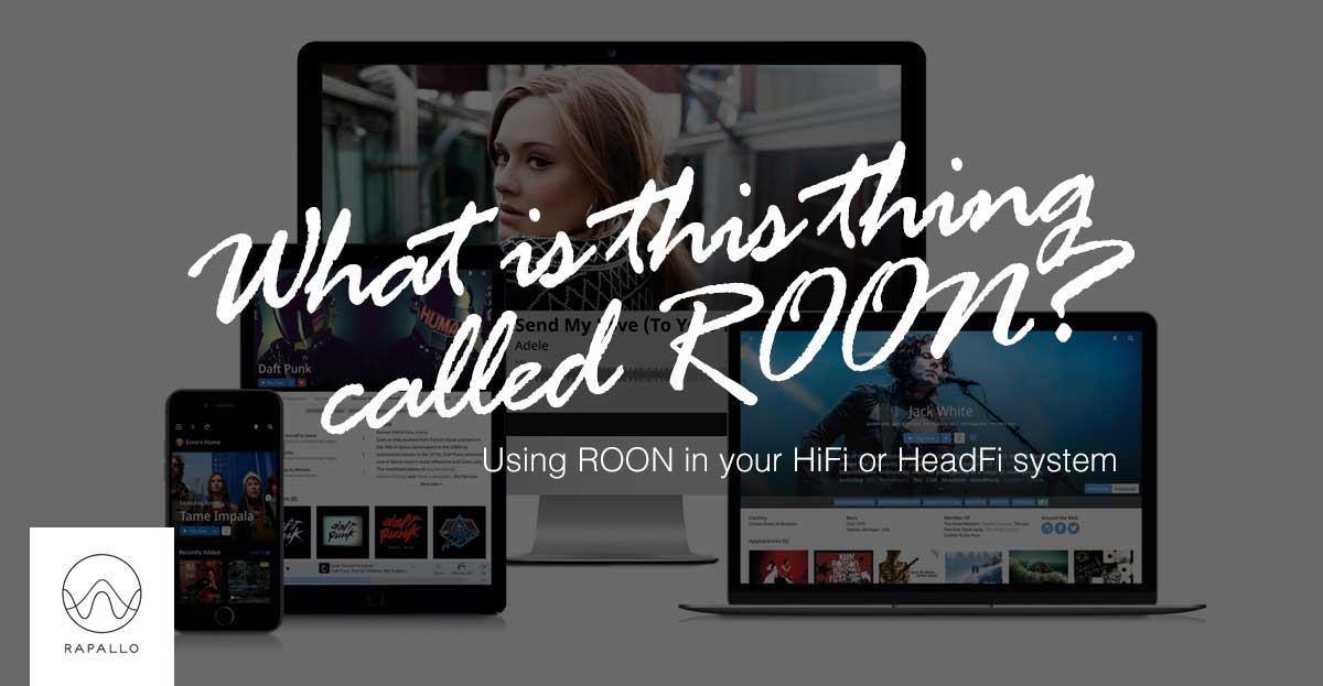 Rapallo – How Roon Works: Exploring the Benefits.